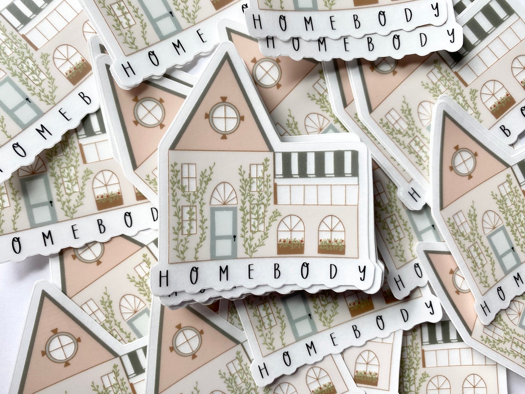 Homebody Sticker, Cute House Sticker, Floral House Sticker, Homebody ...