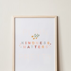 Kindness Matters Print, Kindness Matters Sign, Kindness Matters ...