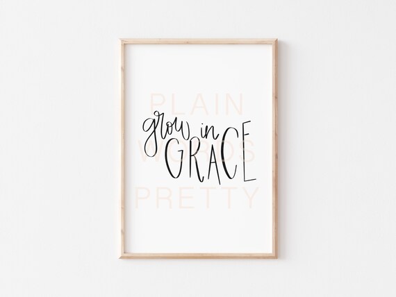 Wall Décor Watercolor Print Wall Art instant download Grow in Grace ...