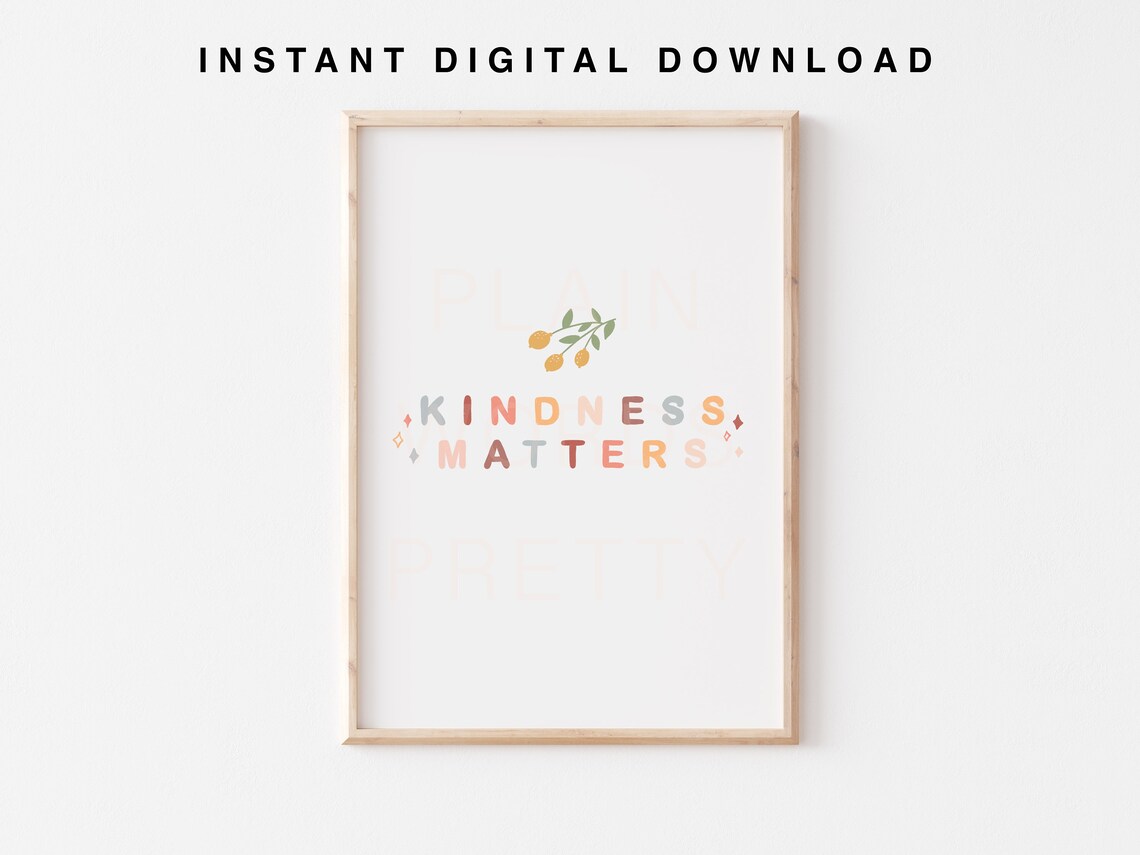 Kindness Matters Print Kindness Matters Sign Kindness - Etsy