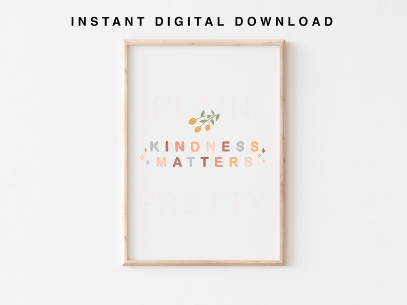 Kindness Matters Print Kindness Matters Sign Kindness - Etsy