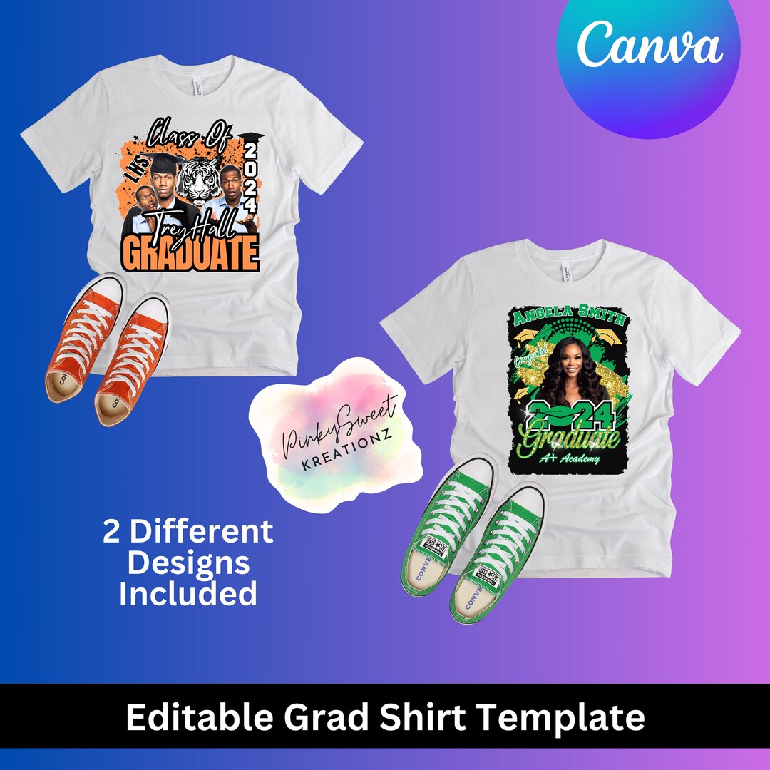 Grad Shirt, Editable Grad Shirt, Graduation Shirt Template, Digital ...
