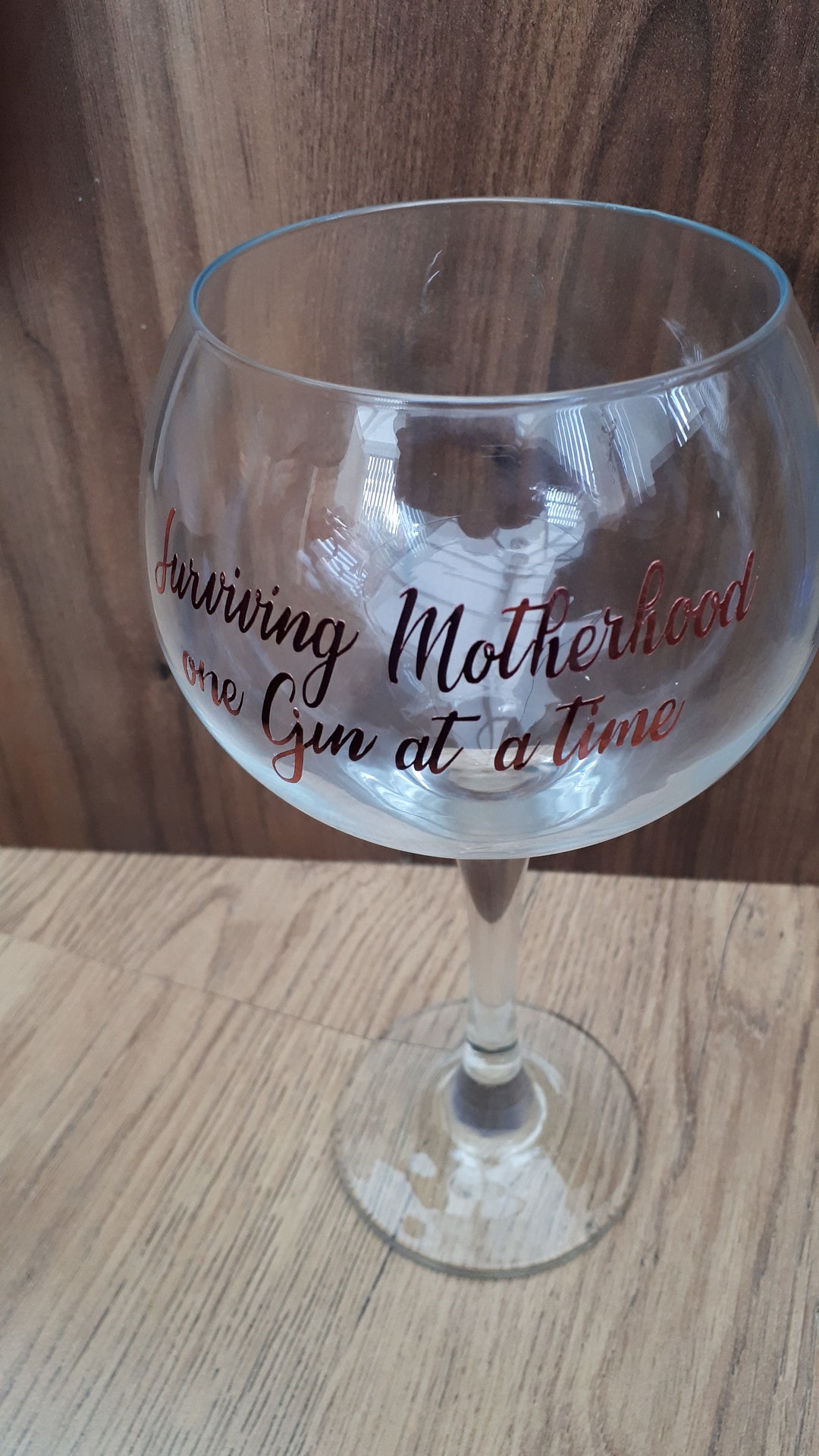Extra Large Gin Glass With Slogan Taking Motherhood One Gin at a Time ...