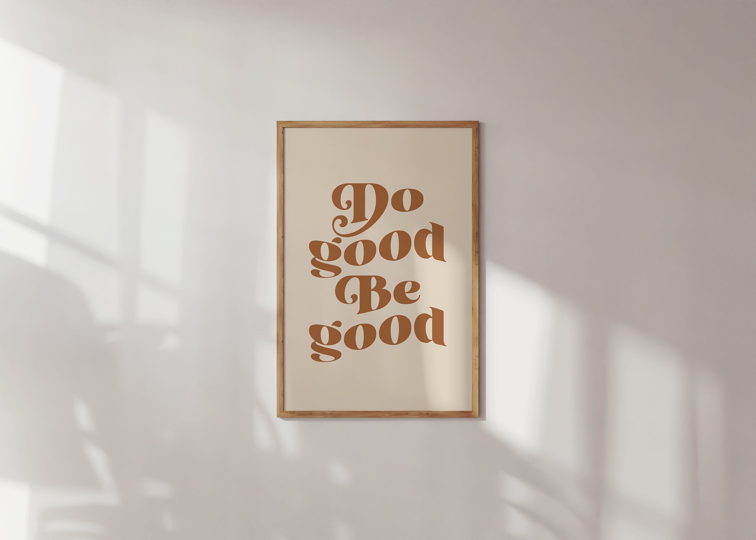 Do Good Be Good Neutral Typography Poster Slogan Print Fun Graphic ...