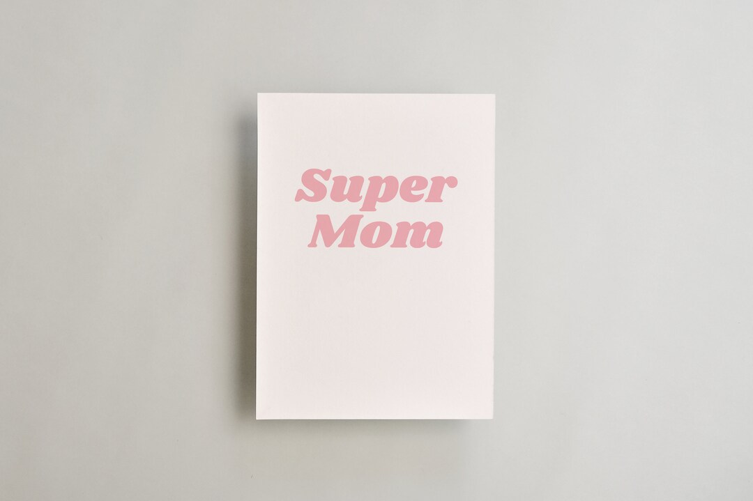 Super Mom Card Pink and White Instant Download Greeting Card With ...