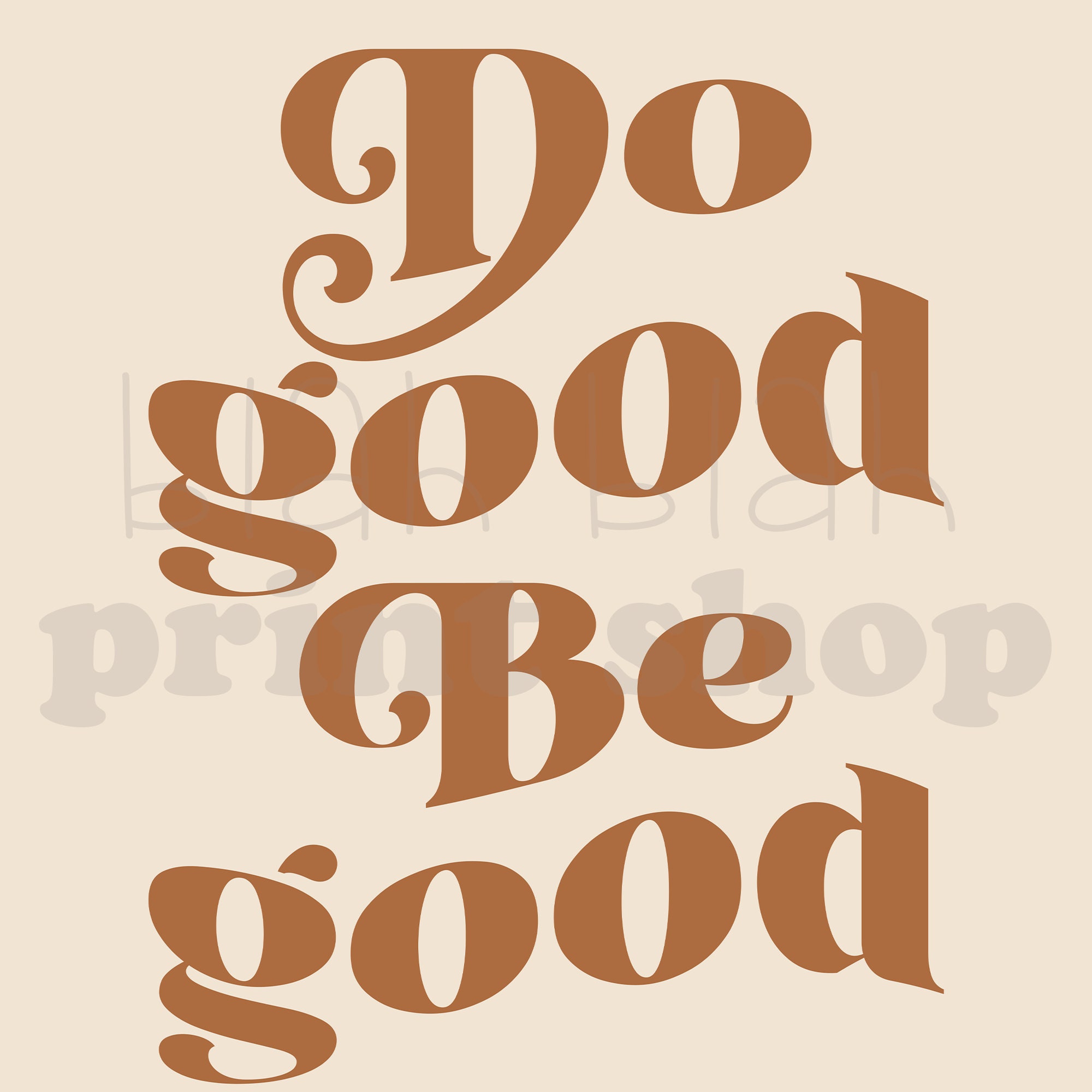 Do Good Be Good Neutral Typography Poster Slogan Print Fun Graphic ...