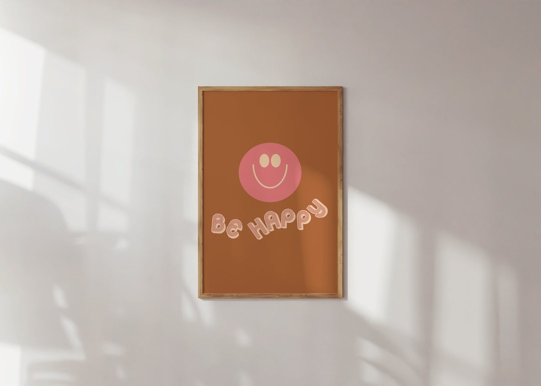 Smiley Face Be Happy Rust Pink Retro Typography Poster Slogan Print Fun ...