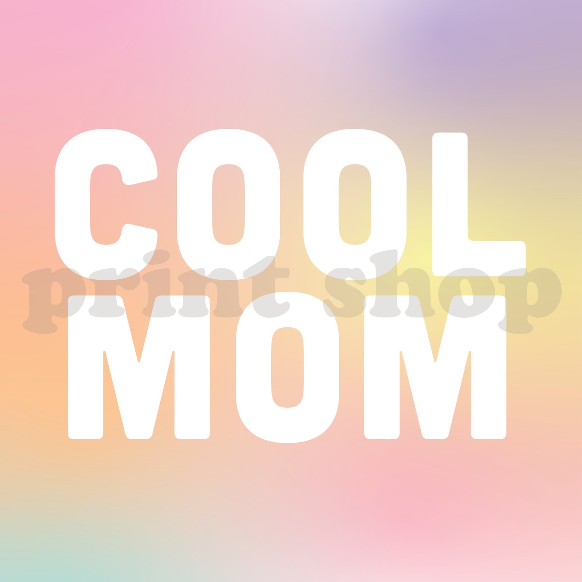 Cool Mom Card Gradient Instant Download Greeting Card With Envelope ...