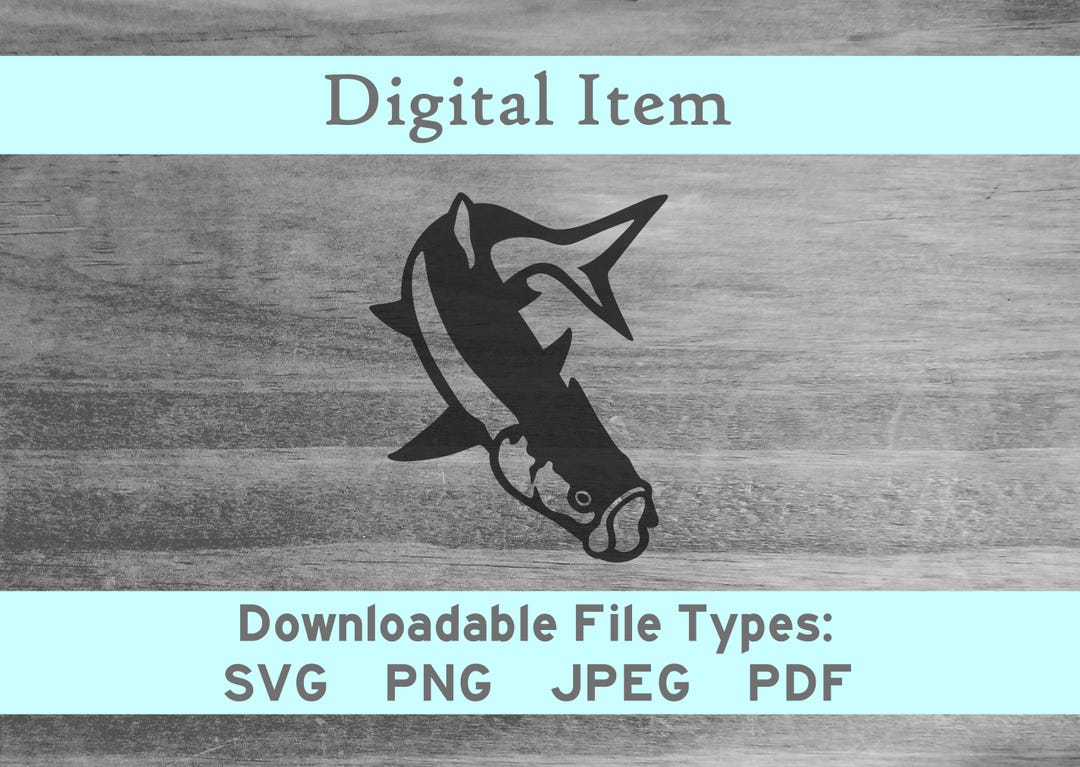 Tarpon Svg Png Jpeg Pdf Digital File Download -NOT a Physical Item ...