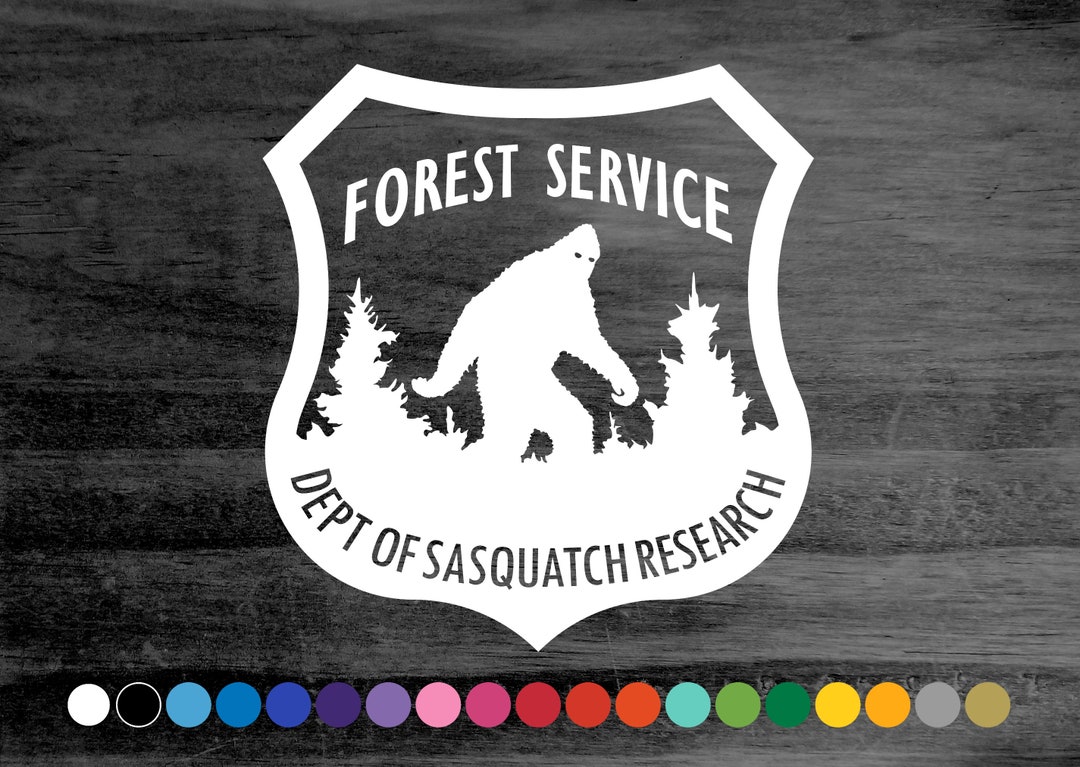 Forest Service Sasquatch Research Vinyl Decal Sticker Bigfoot - Etsy