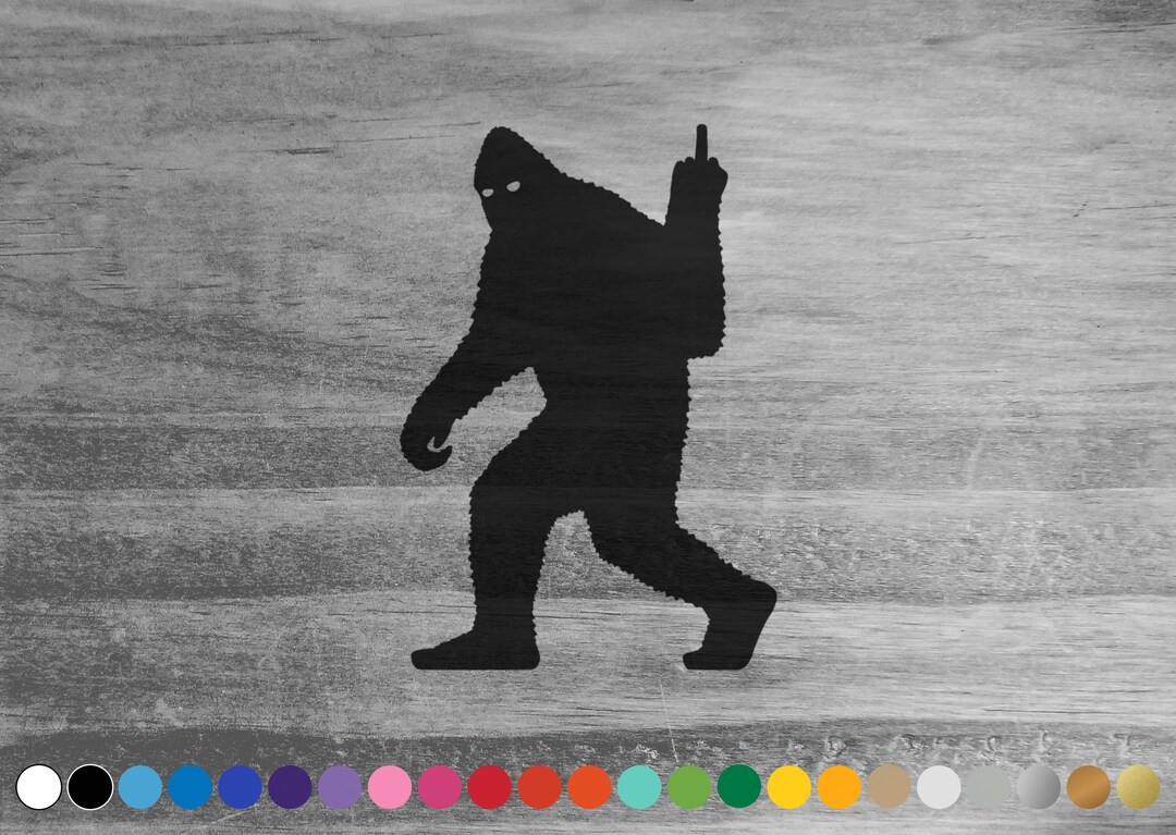 Bigfoot Sasquatch Middle Finger Vinyl Decal Sticker for Car Truck Rv ...