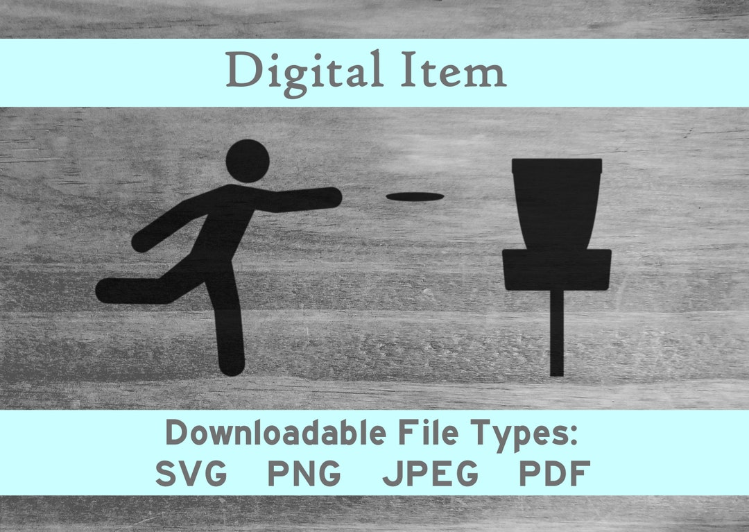 Disc Golf Stick Figure Svg Png Jpeg Pdf Digital File Download -not a ...