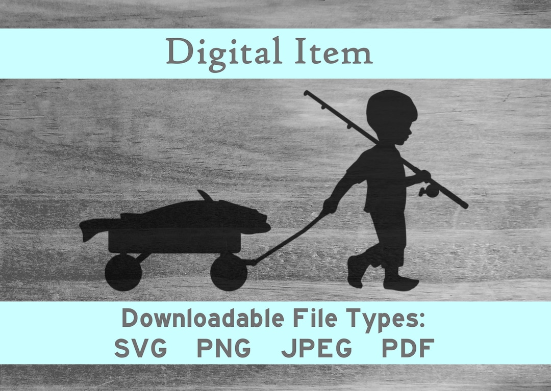 Boy and Fish Wagon Svg Png Jpeg Pdf Dxf Digital File Download -NOT a ...