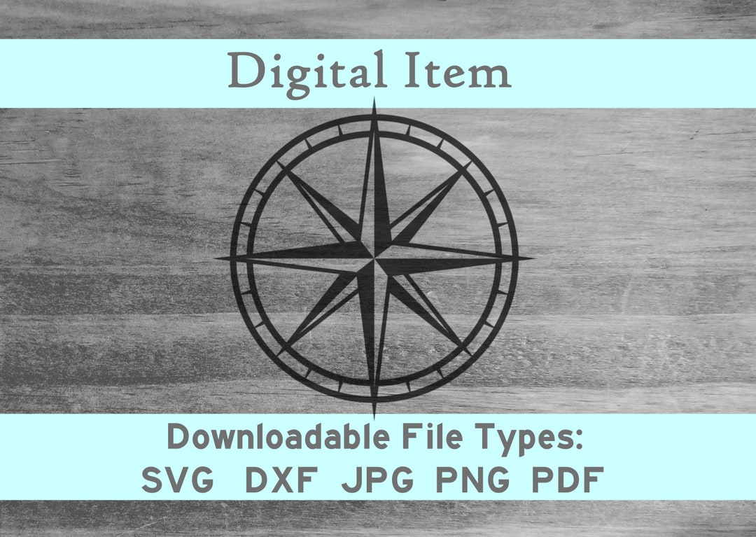 Compass Rose Svg Dxf Png Jpeg Pdf Digital Download -not a Physical Item ...