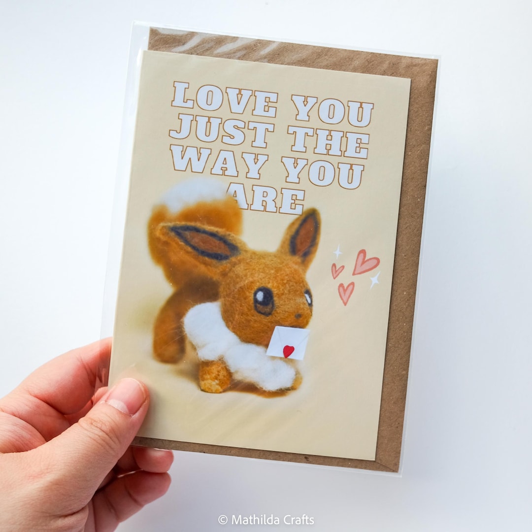Love You Just the Way You Are, Pokemon Eevee Card, for Anniversary ...