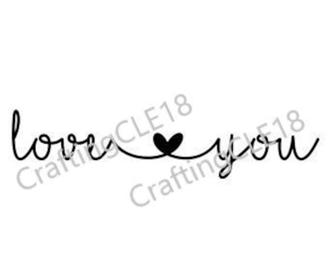 Love You SVG Instant Download - Etsy