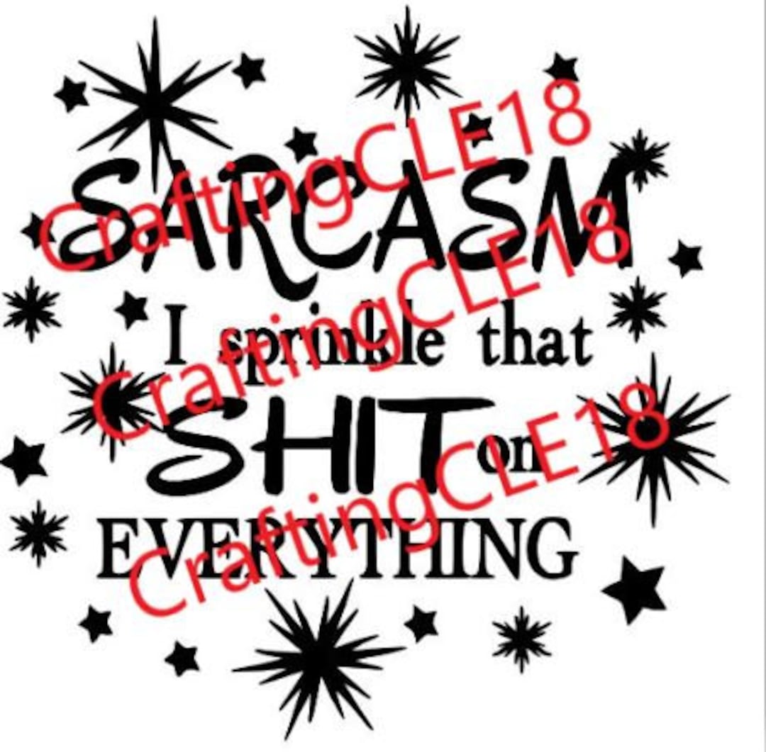 Sarcasm SVG Instant Download - Etsy