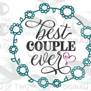 Couple Ever Wedding Sign SVG, Rustic Floral Wreath (digital Download ...