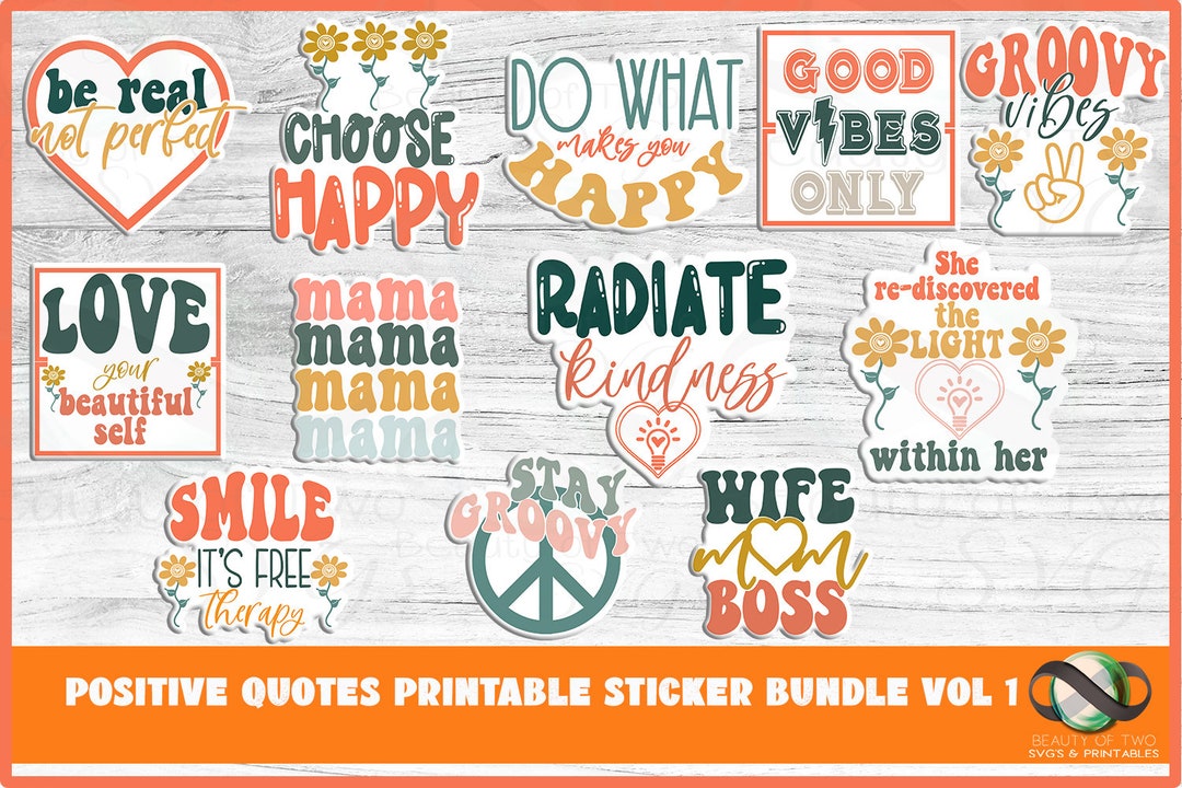Positive Quotes Printable Retro Sticker Bundle 12 Print And Cut 
