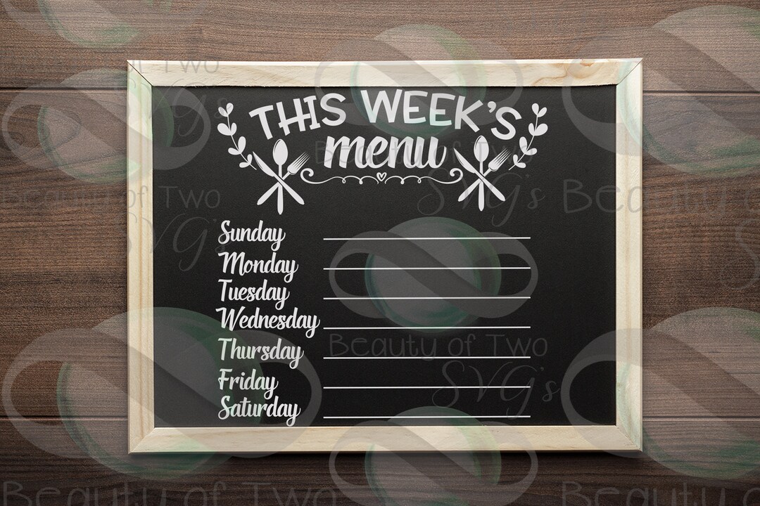This Weeks Menu SVG, Kitchen SVG File, Meal Planning SVG for Cutting or ...