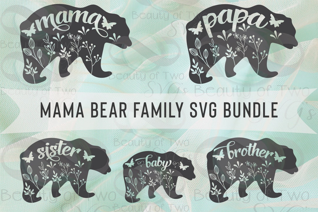 Mama Bear Svg Cut Files Bundle, Family Svg, Papa Bear Svg, Baby Bear ...