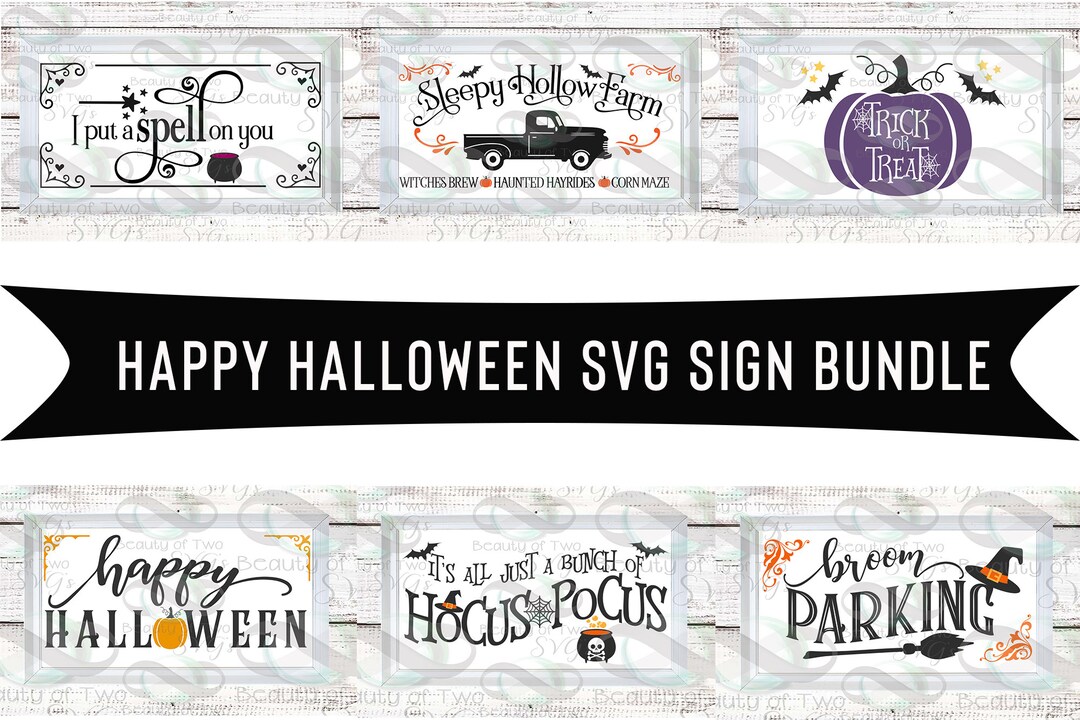 Happy Halloween Svg Cut Files Digital Sign Bundle, Halloween Svg Files ...