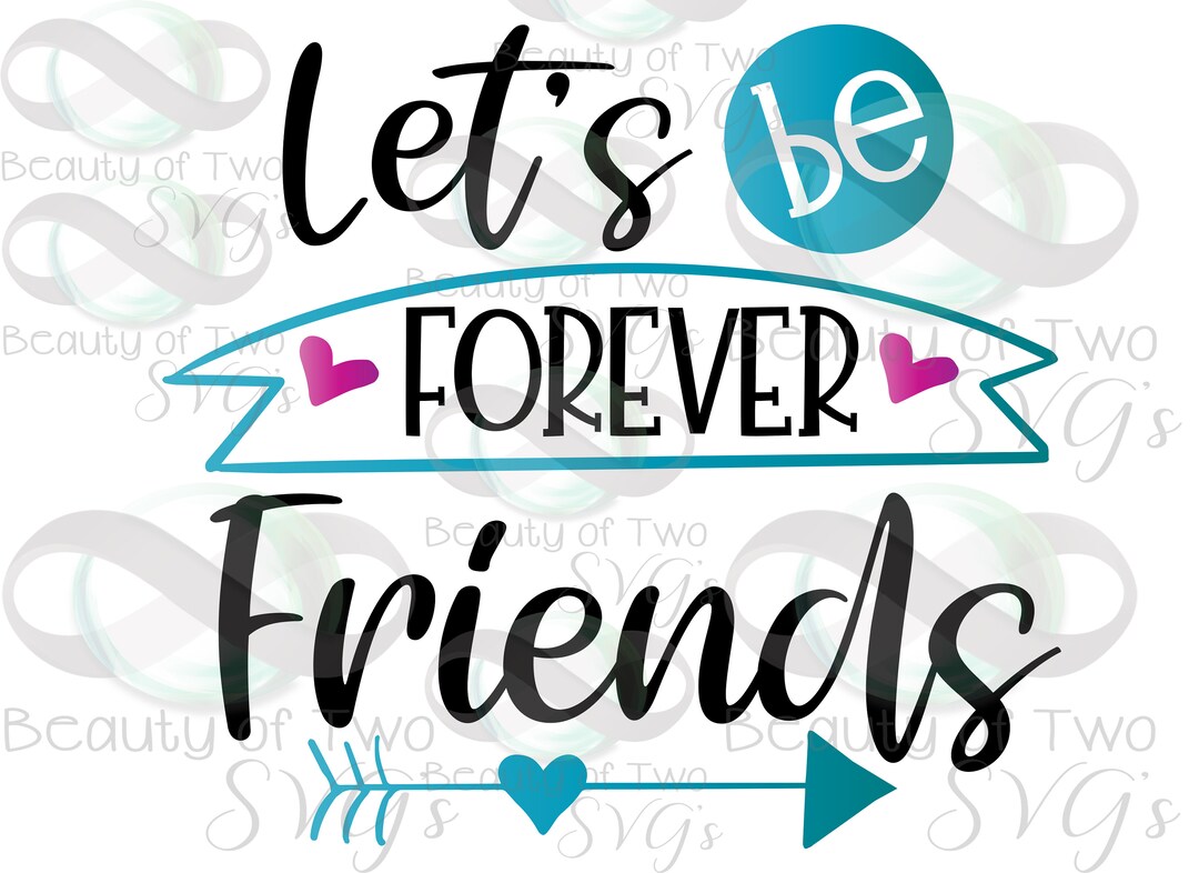Svg Best Friends Svg Cut File and Svg, Forever Friends Svg & Png, Files ...