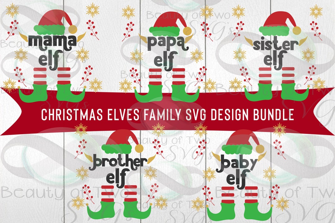 Christmas Elves Family Svg Cut Files Bundle, Family Svg, Mama Elf Svg ...