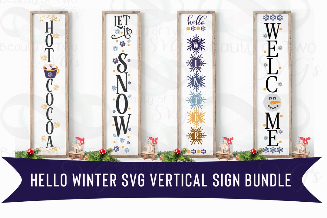 Hello Winter Vertical Sign Bundle Svg Cut File and Png, 4 Winter ...