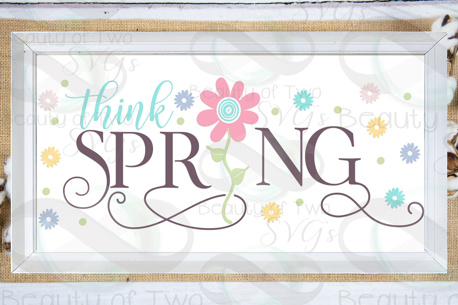 Spring SVG Farmhouse Think Spring Svg Spring Flowers - Etsy