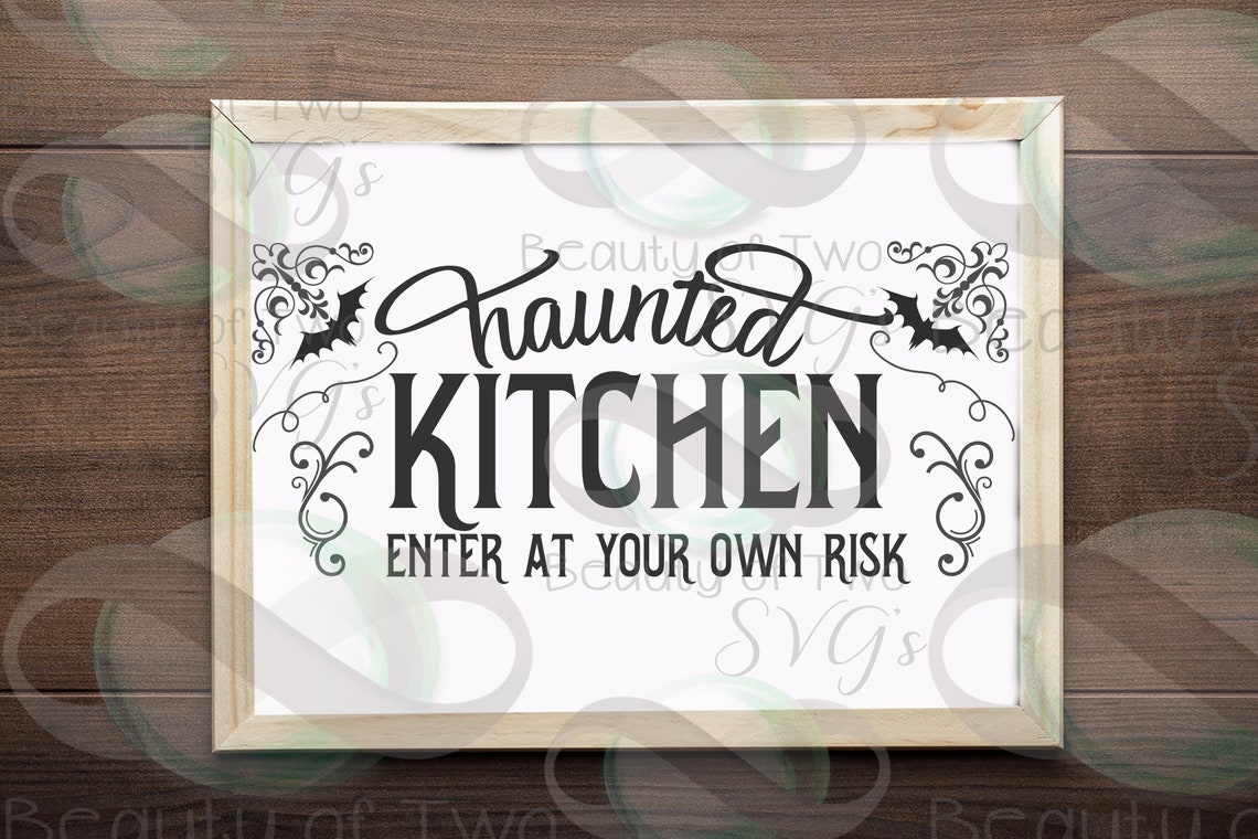 Svg Haunted Kitchen Svg Cut File & Png Halloween Svg Rustic - Etsy