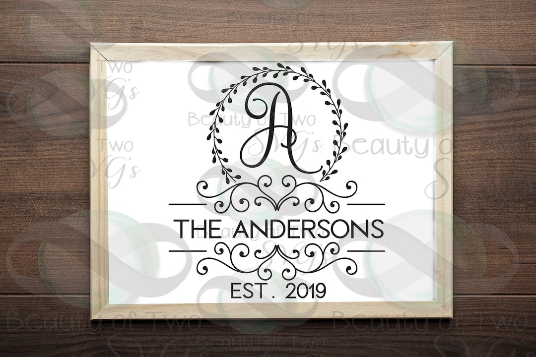 Svg Last Name Customize Monogram Svg Cut File, Family Name Monogram ...