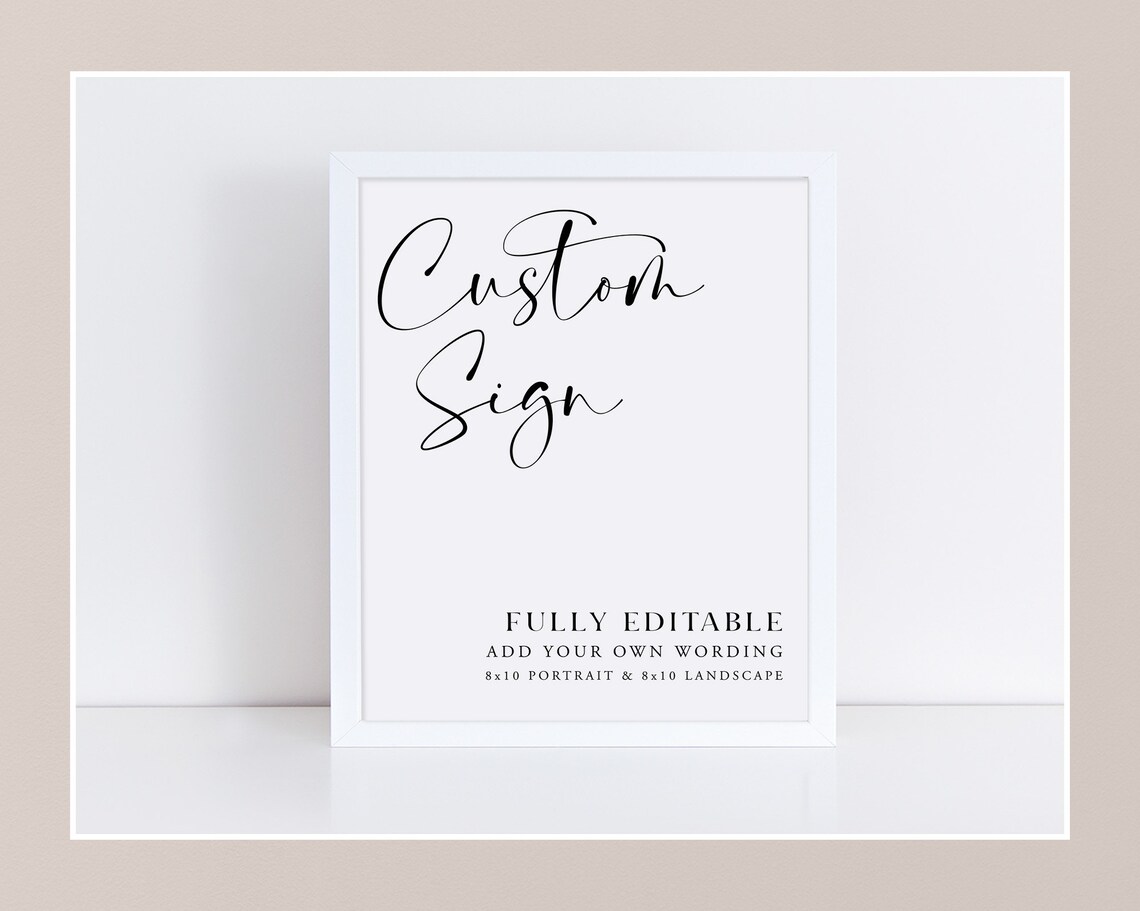 Editable Sign Template 8x10 Printable Sign Custom Sign | Etsy