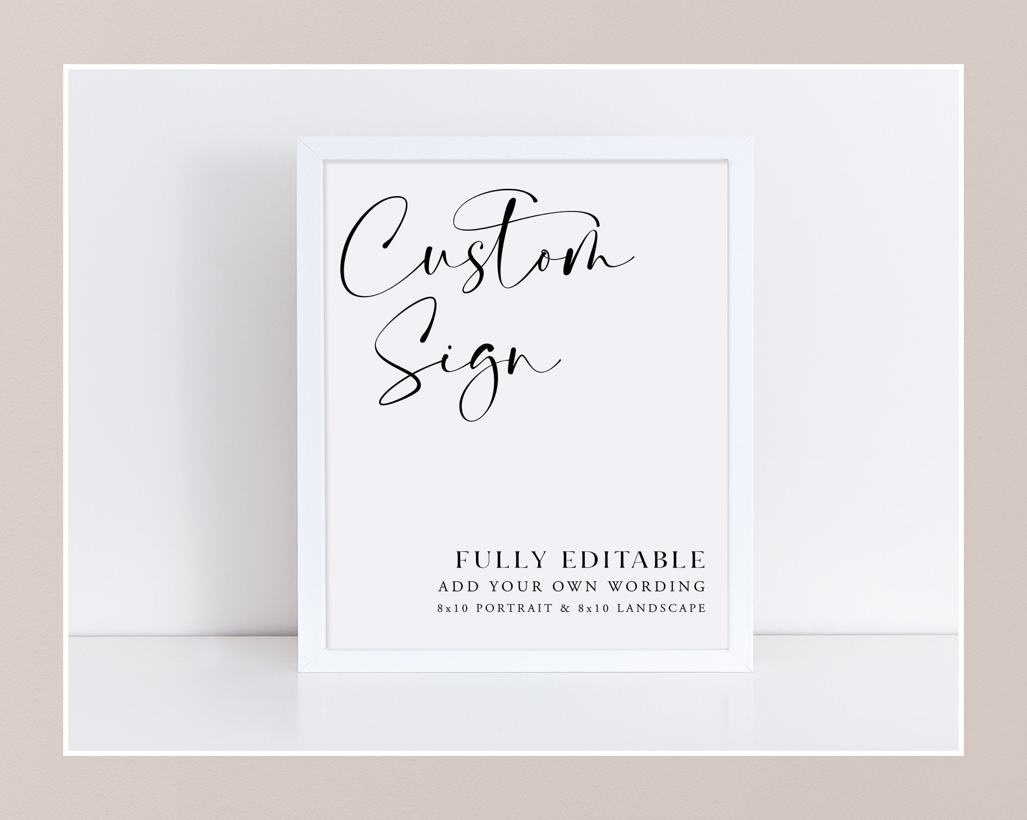 Editable Sign Template 8x10 Printable Sign Custom Sign | Etsy