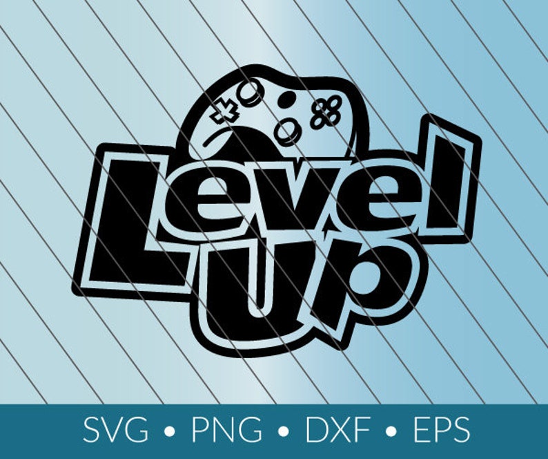 Level Up controller game gamer SVG download png eps dxf | Etsy