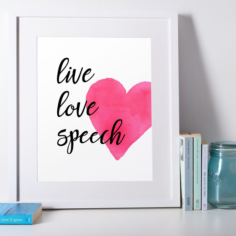 Live Love Speech/ Speech Therapy Decor/speech Pathologist Gift/slpa ...
