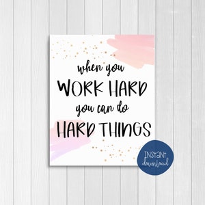 When You Work Hard - You Can Do Hard Things, Speech Therapy Print ...