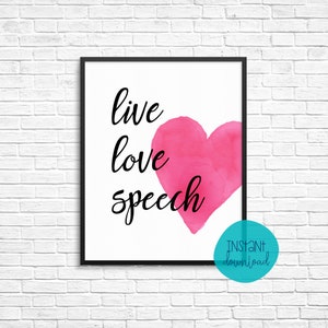 Live Love Speech/ Speech Therapy Decor/speech Pathologist Gift/slpa ...