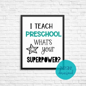 I Teach Preschool! What's Your Superpower? an Adorable Must-have ...