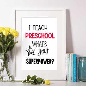 I Teach Preschool! What's Your Superpower? an Adorable Must-have ...
