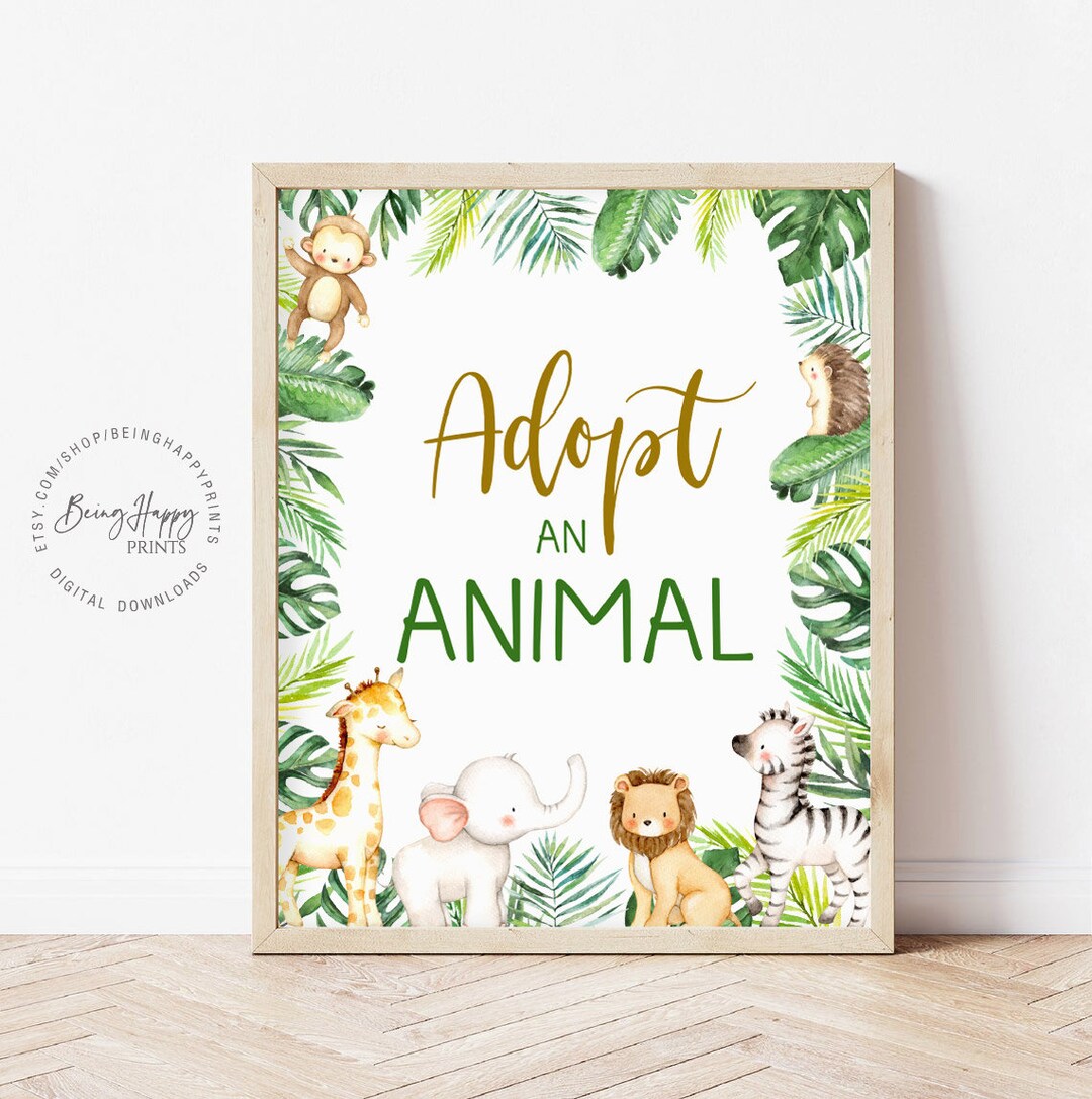 Adopt an Animal Sign Safari Birthday Sign Printable Wild One Zoo ...