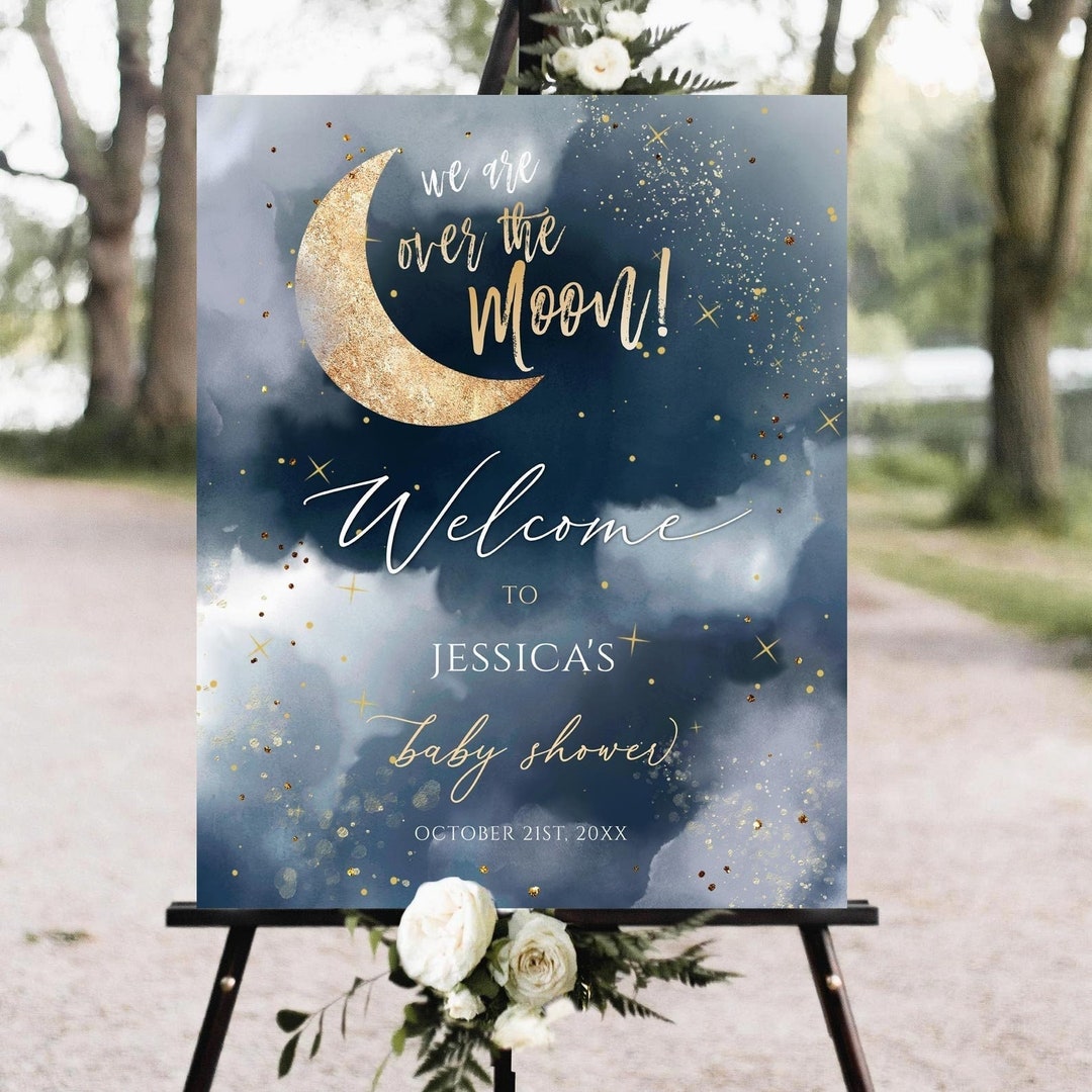 Over the Moon Baby Shower Welcome Sign, Welcome Sign, Baby Shower Sign ...