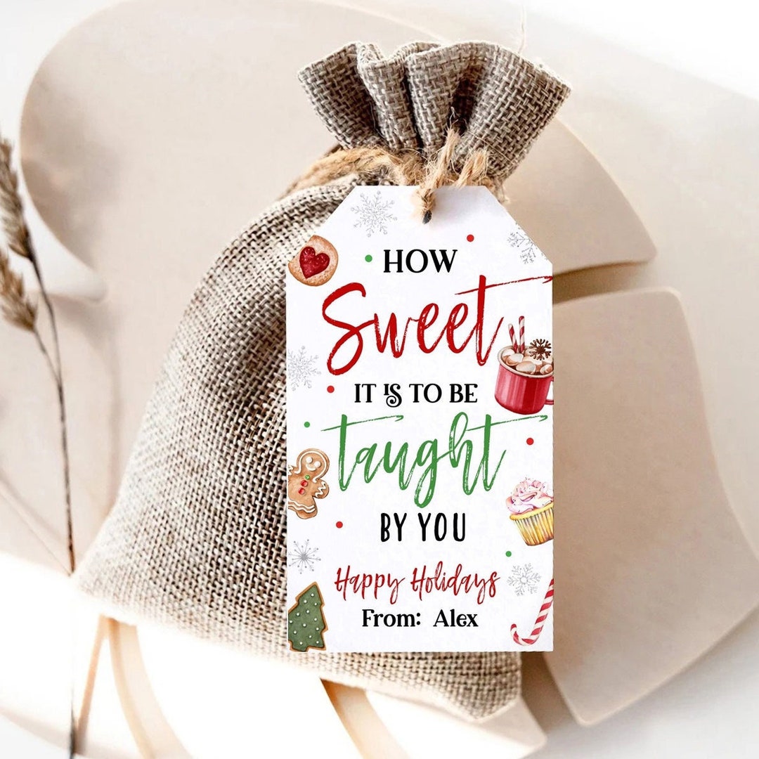 Christmas Teacher Gift Tags How Sweet It is to Be Taught by - Etsy