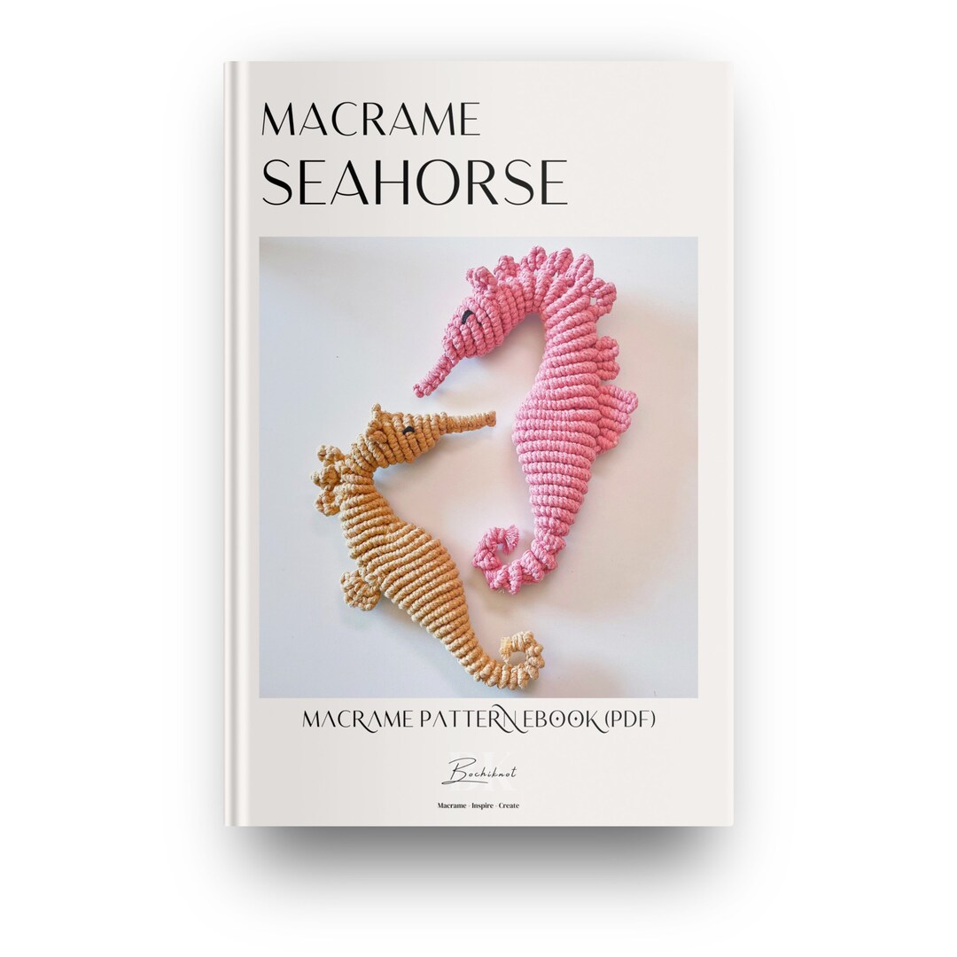 Macrame Pattern Seahorse Sculpture DIY EBOOK Pattern Macrame Tutorial Macrame Animal Pattern ...