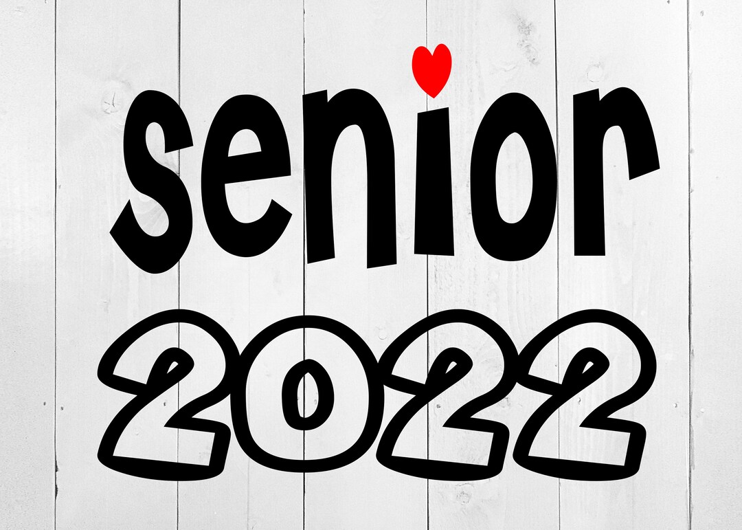 Senior 2022 SVG, Class of 2022, Graduation 2022, Senior PNG, Senior ...