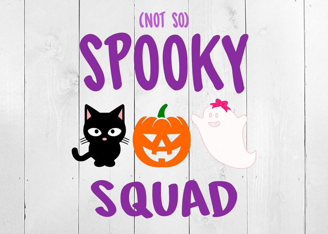 Spooky Squad SVG, Halloween Squad SVG, Not so Spooky, Halloween Clipart ...