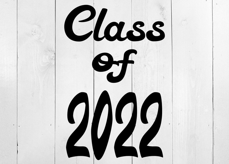 Graduation 2022 SVG, Class of 2022, SVG, Senior 2022, Graduation Cut ...