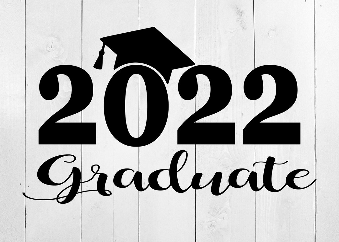 Graduation 2022 SVG, Class of 2022, SVG, Senior 2022, Graduation Cut ...