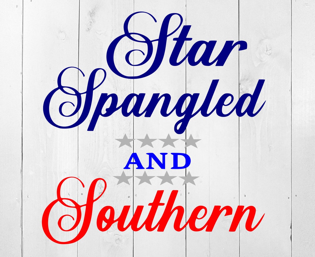 Star Spangled SVG, 4th of July SVG, Patriotic Svg, Independence Day SVG ...