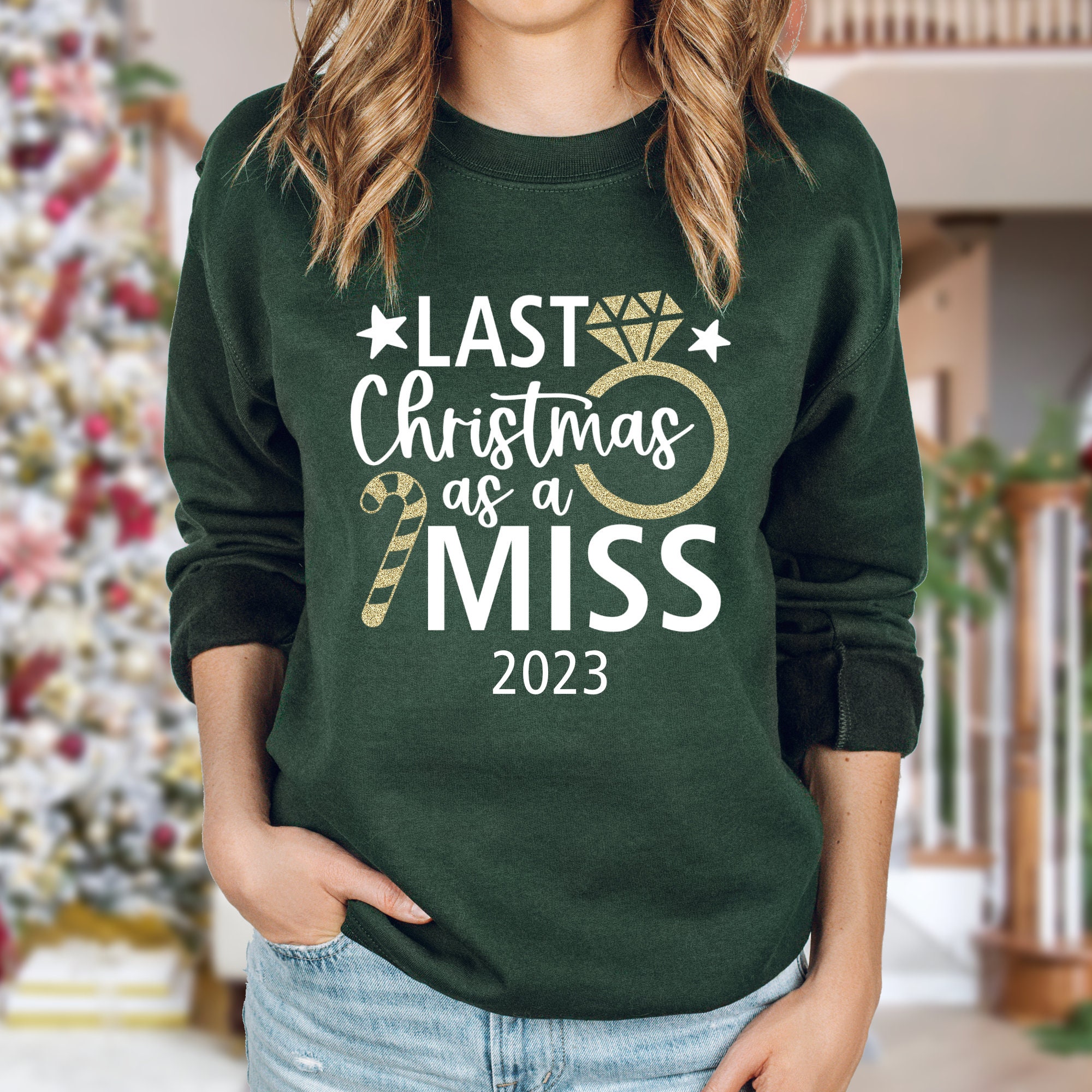 Last Christmas as a Miss Bride Sweatshirt, Custom Bride Sweatshirt ...